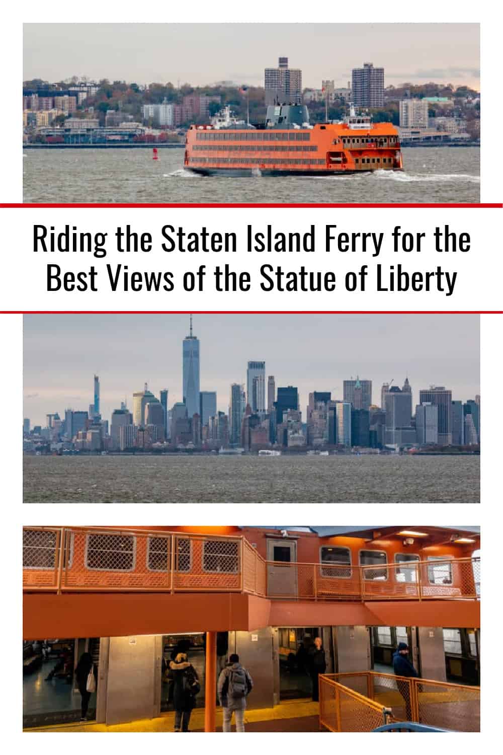 Riding the Staten Island Ferry for the Best Views of the Statue of ...