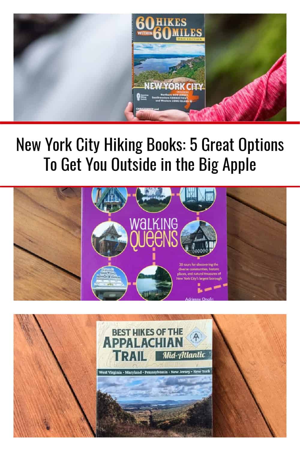 New York City Hiking Books: 5 Great Options To Get You Outside in the ...