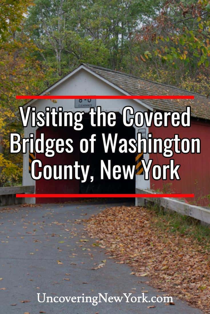 Visiting the Covered Bridges of Washington County, New York ...