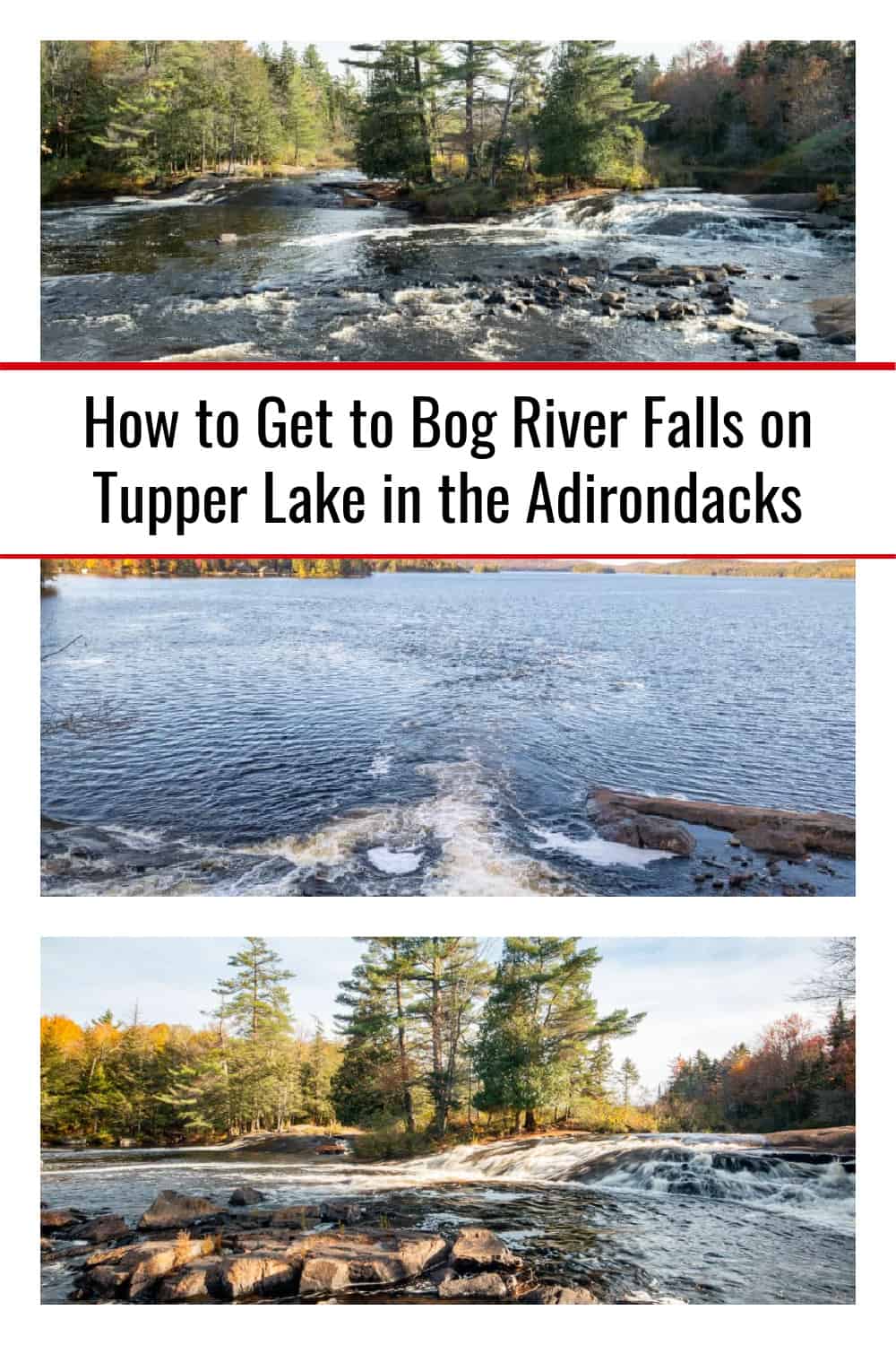 How to Get to Bog River Falls on Tupper Lake in the Adirondacks ...