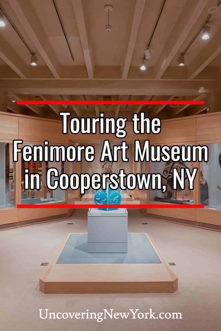 Visiting the World-Class Fenimore Art Museum in Cooperstown ...