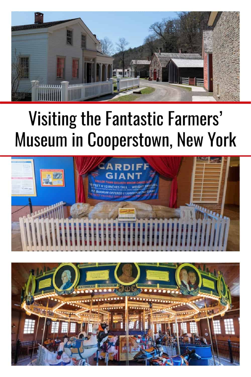 Visiting the Fantastic Farmers' Museum in Cooperstown, New York ...